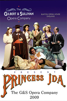 ‎Princess Ida (The G&S Opera Company) (2009) • Film + cast • Letterboxd
