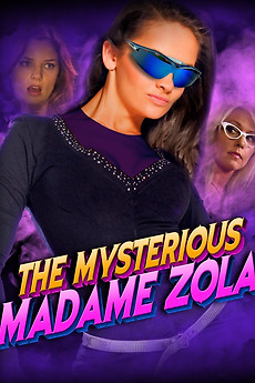 ‎The Mysterious Madame Zola (2010) directed by Nicholas Medina ...