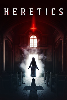 ‎Heretics (2024) directed by Jose Prendes • Reviews, film + cast • Letterboxd