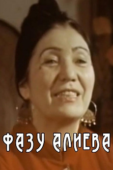 ‎Fazu Aliyeva (1987) directed by Timur Sultanov • Film + cast • Letterboxd