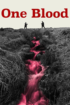 ‎One Blood (2024) directed by Freddie Tancock • Reviews, film + cast ...