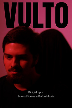 ‎O Vulto directed by Laura Fideles, Rafael Luzia • Film + cast • Letterboxd