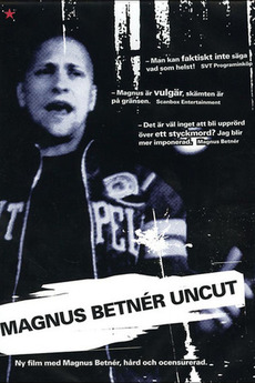 ‎Magnus Betnér Uncut (2007) • Film + cast • Letterboxd