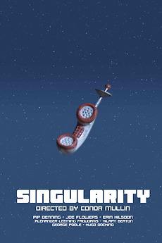 ‎Singularity directed by Conor Mullin • Film + cast • Letterboxd