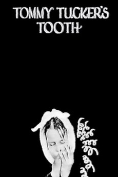 ‎Tommy Tucker's Tooth (1922) directed by Walt Disney • Reviews, film ...
