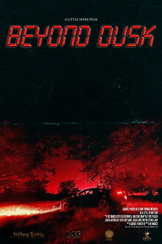 ‎Beyond Dusk (2021) directed by Joe Manco • Film + cast • Letterboxd
