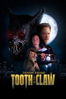‎Demon Squad: Tooth and Claw directed by Thomas Smith • Film + cast ...