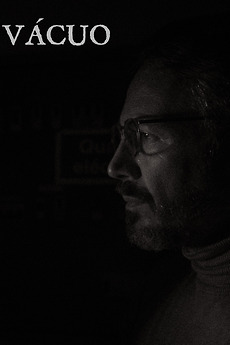 ‎Vácuo (2024) directed by Tomás Taveira, Diogo Coutinho • Film + cast ...