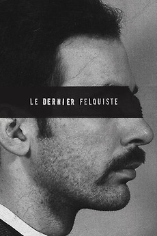 ‎Le dernier felquiste (2020) directed by Flavie Payette-Renouf, Eric ...