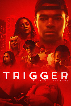‎Trigger (2024) • Film + cast • Letterboxd