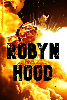 ‎Robyn Hood (2021) directed by TommyB, Max Hart • Film + cast • Letterboxd