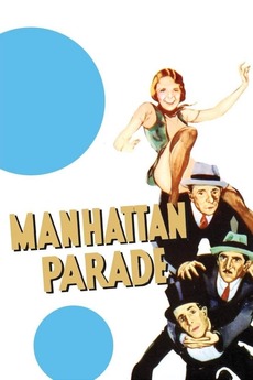 ‎Manhattan Parade (1931) directed by Lloyd Bacon • Reviews, film + cast ...