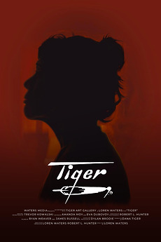 ‎Tiger (2025) directed by Loren Waters • Reviews, film + cast • Letterboxd