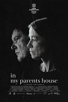 ‎In my Parents' House (2025) directed by Tim Ellrich • Reviews, film ...