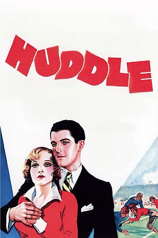 ‎Huddle (1932) directed by Sam Wood • Reviews, film + cast • Letterboxd