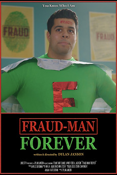 ‎Fraud-Man Forever directed by Dylan Janson • Film + cast • Letterboxd