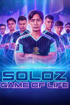 ‎Soloz: Game of Life (2025) directed by Syafiq Yusof • Reviews, film ...