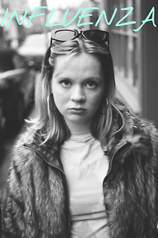 ‎Influenza directed by Tias Comber • Film + cast • Letterboxd