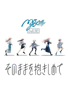 ‎MyGO!!!!! 2nd LIVE「Embrace It As It Is」 (2022) • Film + cast • Letterboxd