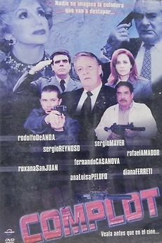 ‎Complot (1997) directed by Eduardo Martínez • Reviews, film + cast ...