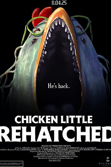 ‎Chicken Little: Re-Hatched (2025) • Film + cast • Letterboxd