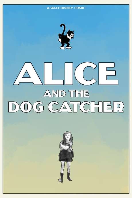 ‎Alice and the Dog Catcher (1924) directed by Walt Disney • Reviews ...