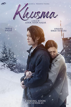 ‎Khusma (2024) directed by Ashok Thapa Magar • Film + cast • Letterboxd