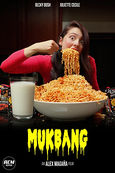 ‎Mukbang (2022) directed by Alex Magaña • Reviews, film + cast • Letterboxd