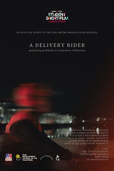 ‎A Delivery Rider (2024) directed by Jennissie Gilbuena • Reviews, film ...