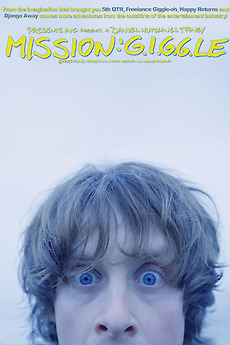 ‎Mission:G.I.G.G.L.E. (2024) directed by Daniel Hutchings • Reviews ...