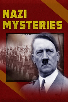 ‎Nazi Mysteries (2009) directed by Robert Bowsleigh • Film + cast ...