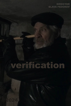 ‎Verification (2024) directed by Vyacheslav Fedorov • Film + cast ...