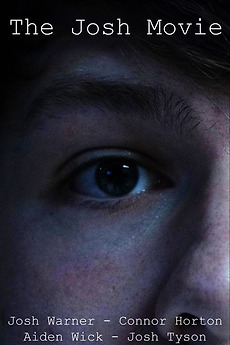 ‎The Josh Movie (2024) directed by Josh Warner • Film + cast • Letterboxd