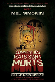 ‎This is How You Kill Rats (2024) directed by Morgann Gicquel • Reviews ...