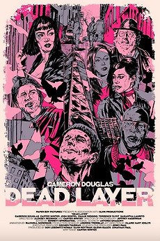 ‎Dead Layer (2019) directed by Aleksey Reznikov, Carter Winter • Film ...