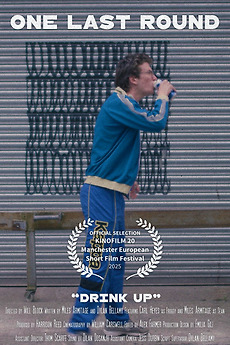 ‎One Last Round directed by Will Block • Film + cast • Letterboxd