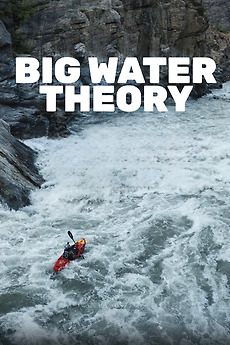 ‎Big Water Theory (2024) directed by Emile Dominé • Reviews, film ...