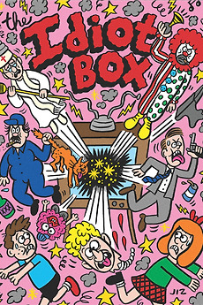 ‎The Idiot Box • Film + cast • Letterboxd