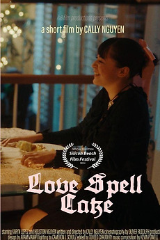 ‎Love Spell Cake (2025) directed by Cally Nguyen • Reviews, film + cast ...