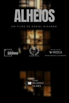 ‎Alheios (2023) directed by Daniel Ricardo • Film + cast • Letterboxd