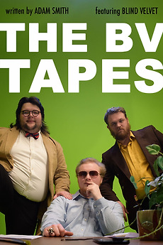 ‎The BV Tapes (2021) directed by Adam Smith • Film + cast • Letterboxd