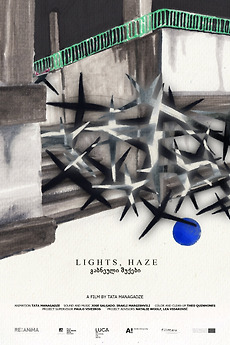 ‎Lights, Haze (2025) directed by Tata Managadze • Reviews, film + cast ...