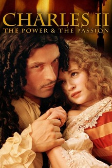 ‎Charles II: The Power and The Passion (2003) • Reviews, film + cast ...