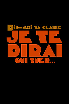 ‎Dis-moi ta classe je te dirai qui tuer (2021) directed by Allain ...
