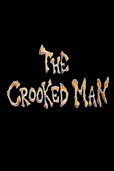 ‎The Crooked Man (1999) directed by Brian Newlin, Sandy Voelker et al ...