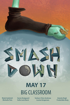‎Smash Down (2013) directed by Awesta Rogh, Søren Krøjgaard et al ...