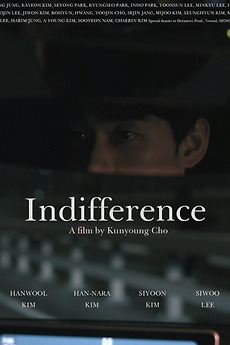 ‎Indifference (2024) directed by Kunyoung Cho • Film + cast • Letterboxd