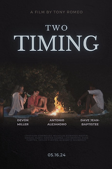 ‎Two Timing (2024) directed by Tony Romeo • Film + cast • Letterboxd