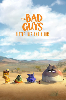 The Bad Guys: Little Lies and Alibis’ review by Alb3rt0 • Letterboxd