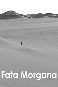 ‎Fata Morgana (2013) directed by Peter Schreiner • Reviews, film + cast ...